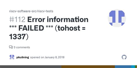 Error Information Failed Tohost 1337 · Issue 112 · Riscv