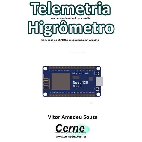 Telemetria Com Envio De E Mail Para Medir Higrometro Com Base No