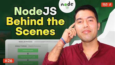 how node js works behind the scene with live practical examples youtube