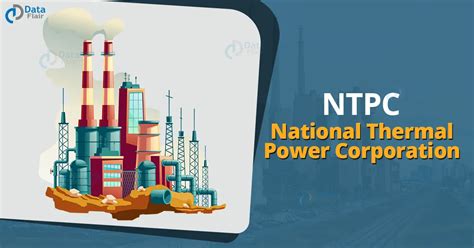 Full Form Of Ntpc National Thermal Power Organization Limited Dataflair