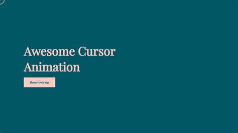 Awesome Cursor Animation w/ JS & CSS