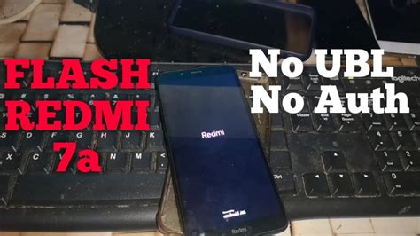 Flash Redmi 7a No Ubl No Auth Youtube