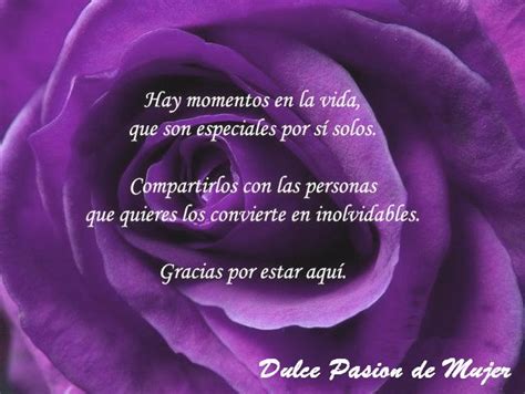 DULCE PASION DE MUJER GRACIAS POR ESTAR AQUI