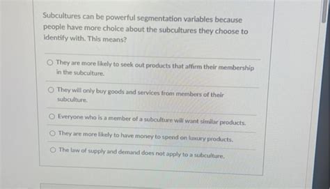 Subcultures Can Be Powerful Segmentation StudyX