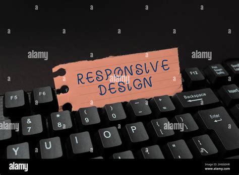 Text Sign Showing Responsive Design Word Written On Approach To Page
