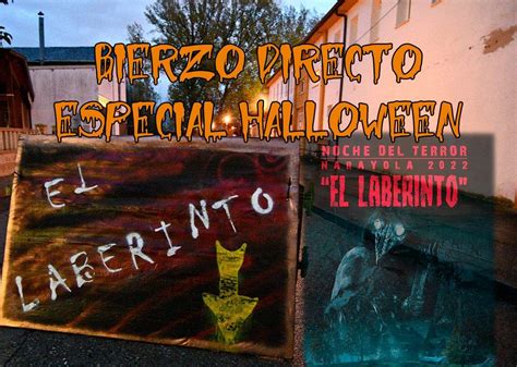 Bierzo Directo Recorriendo El Terror De Halloween En El Escalofriante