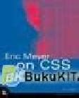Eric Meyer On Css Mastering The Language Of Web Design