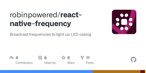 Github Robinpowered React Native Frequency Broadcast Frequencies To Light Up Led Casing