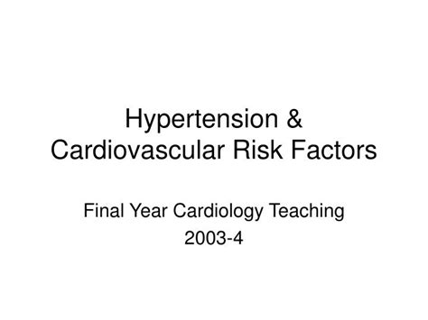 Ppt Hypertension And Cardiovascular Risk Factors Powerpoint