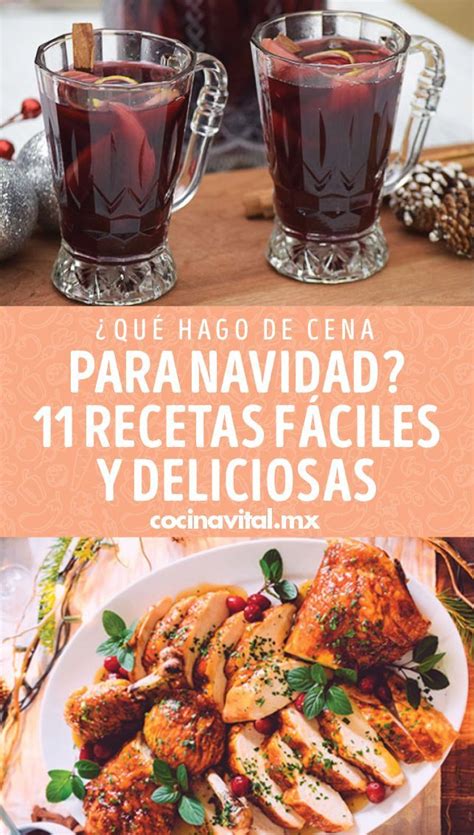 ¿qué Hago De Cenar Para Navidad 11 Recetas Fáciles Y Deliciosas Comidas Navideñas Recetas