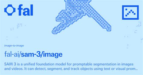 Sam 3 Sophisticated Ai Image Segmentation Object Detection Fal