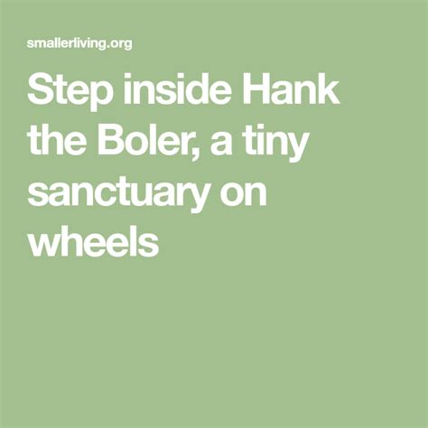 Step Inside Hank The Boler A Tiny Sanctuary On Wheels Camper