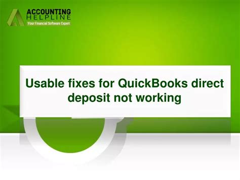 PPT A Quick Guide To Fix QuickBooks Direct Deposit Not Working Issue