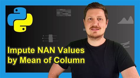 Replace Nan Values By Column Mean Of Pandas Dataframe In Python