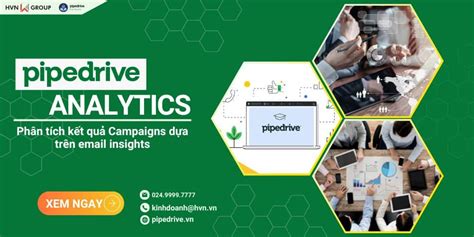 Pipedrive Analytics Campaigns Dựa Trên Email Insights