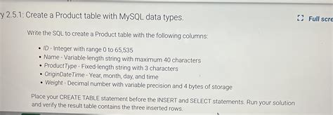 Solved Y 251 Create A Product Table With Mysql Data