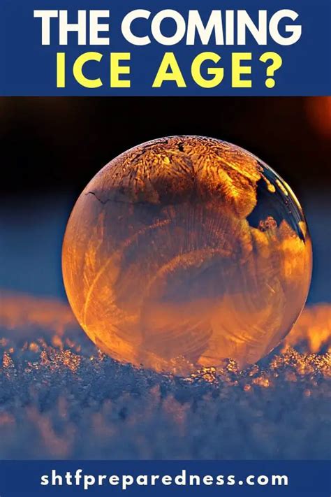 The Coming Ice Age