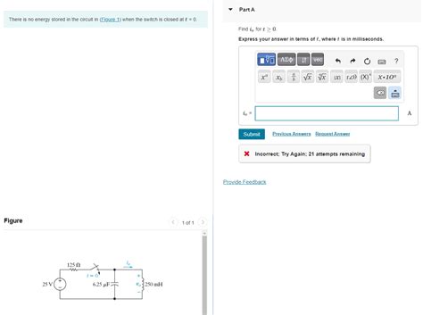 solved there is no energy stored in the circuit in figure