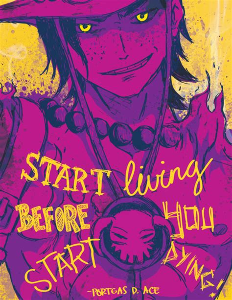 Portgas D Ace Quotes Quotesgram