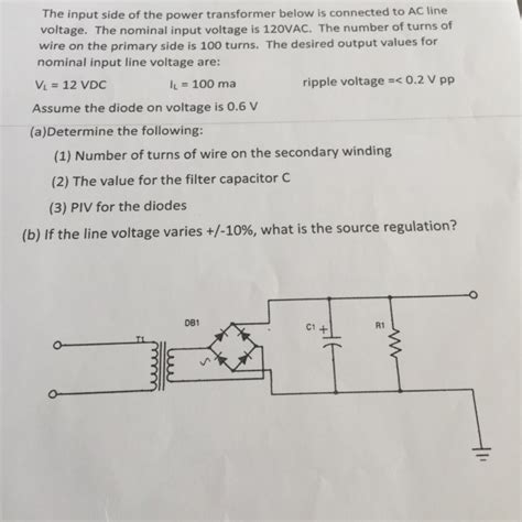Solved The Input Side Of The Power Transformer Below Is Chegg Com