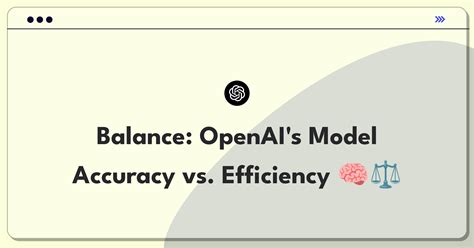 Openai Model Efficiency Product Trade Off Interview Nextsprints