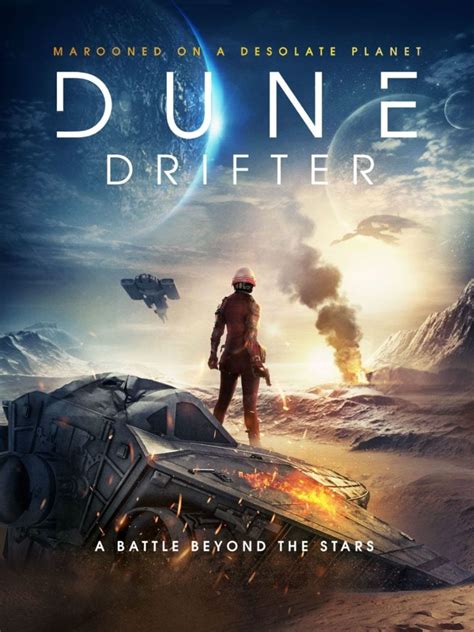 Dune Drifter 2020 Film Review Movie Completionist 009 Geeky Hobbies