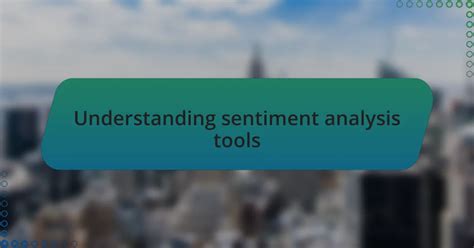 My Experience With Sentiment Analysis Tools • Moonwhale.io