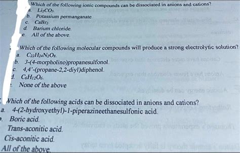 Which Of The Following Ionic Compounds Can Be Dissociated In Anions And