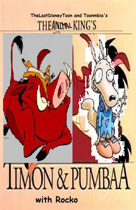Timon Pumbaa And Rocko Thelastdisneytoon And Toonmbia Style The