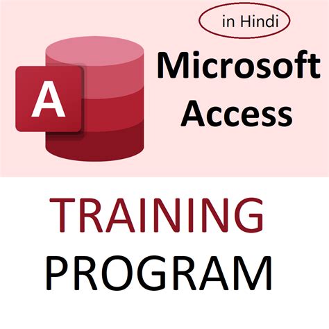 ms access mastery training in hindi unleashing data potential