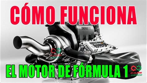 CÓmo Funciona Un Motor De FÓrmula 1 Youtube