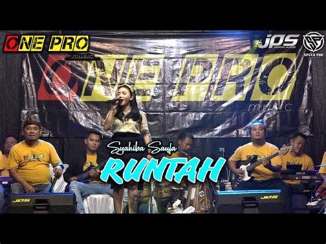 RUNTAH SYAHIBA SAUFA ONE PRO JPS AUDIO YouTube