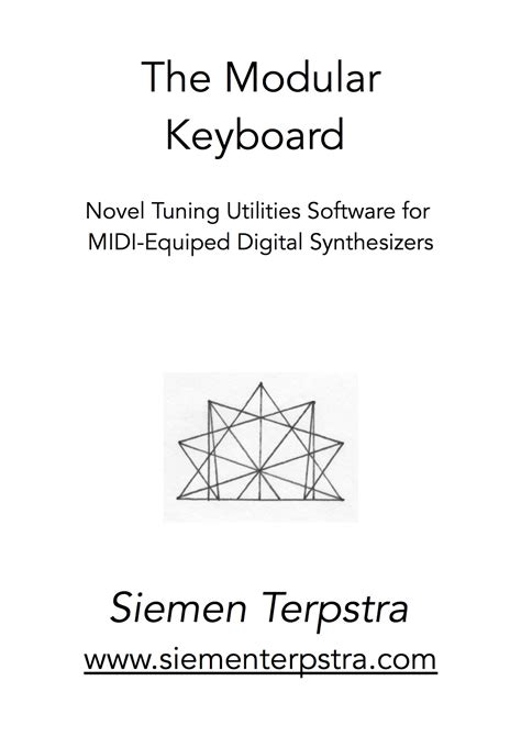 The Modular Keyboard Novel Tuning Utilities Software For MIDI Equiped Digital Synthesizers