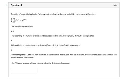 Solved Consider A Binomial Distribution Given With The Chegg