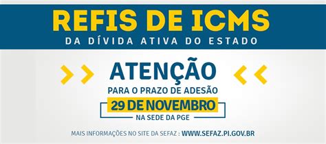 Prazo De Adesão Ao Refis De Icms Termina No Dia 29 De Novembro Portal