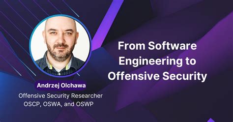 Navigating The Leap My Journey From Software Engineering To Offensive Security Offsec