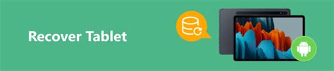 How To Recover Data From Tablet Withoutwith Backup