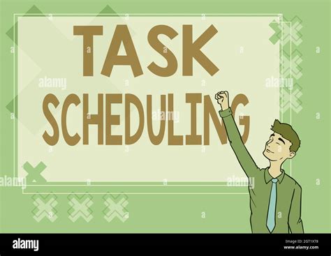 Conceptual Caption Task Scheduling Business Approach The Assignment Of Start And End Times To A