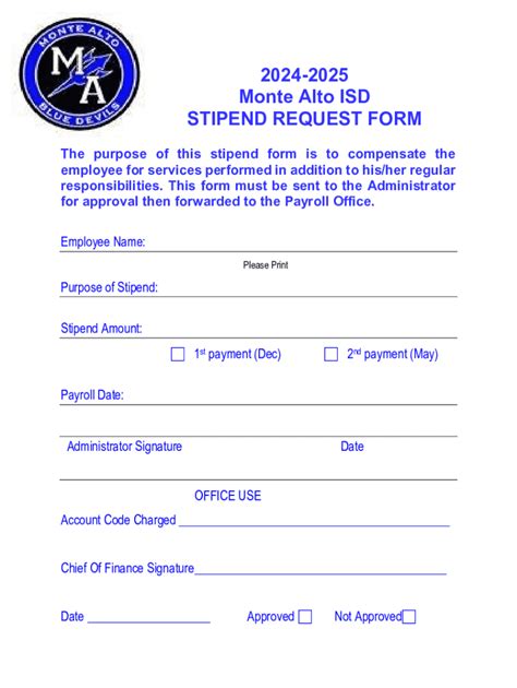 Fillable Online Monte Alto Isd Stipend Request Form Fax Email Print