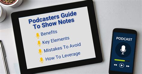 Podcasters Guide To Show Notes