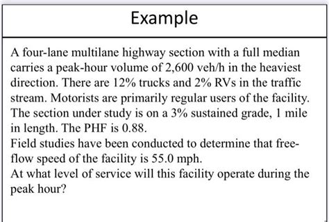 Solved A Four Lane Multilane Highway Section With A Full