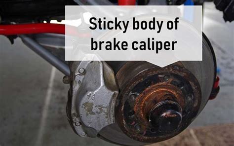 Brake Caliper Sticking When Hot A New Way Forward Automotive And