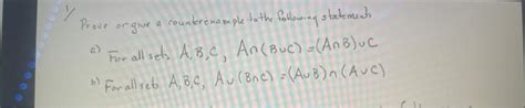 solved prove or give a counterexample to the following