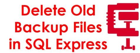 SQL SERVER PowerShell Script Delete Old Backup Files In SQL Express SQL Authority With