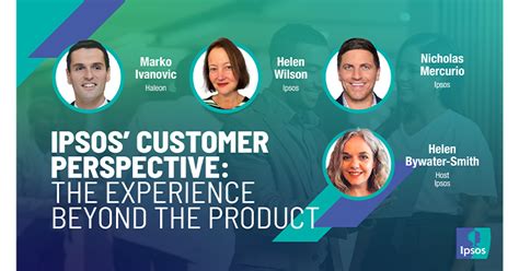 [linkedin Live] Ipsos Customer Perspective The Experience Beyond The
