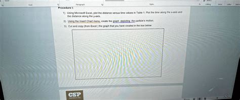 Solved Procedure I Using Microsoft Excel Plot The Distance Versus Time Values In Table 1