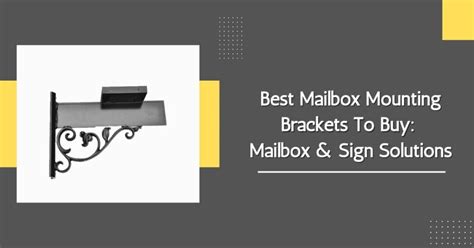 Best Mailbox Mounting Brackets Mailbox Sign Solutions