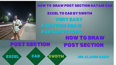 Md Al Amin Babu On Linkedin How To Draw Post Cross Section By Swdtm Excel To Cad