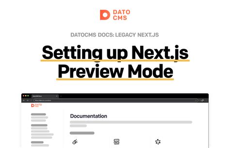 setting up next js preview mode — legacy next js — datocms