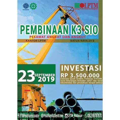 LPTM - PEMBINAAN K3 SIO OPERATOR ANGKAT ANGKUT SERTIFIKASI...